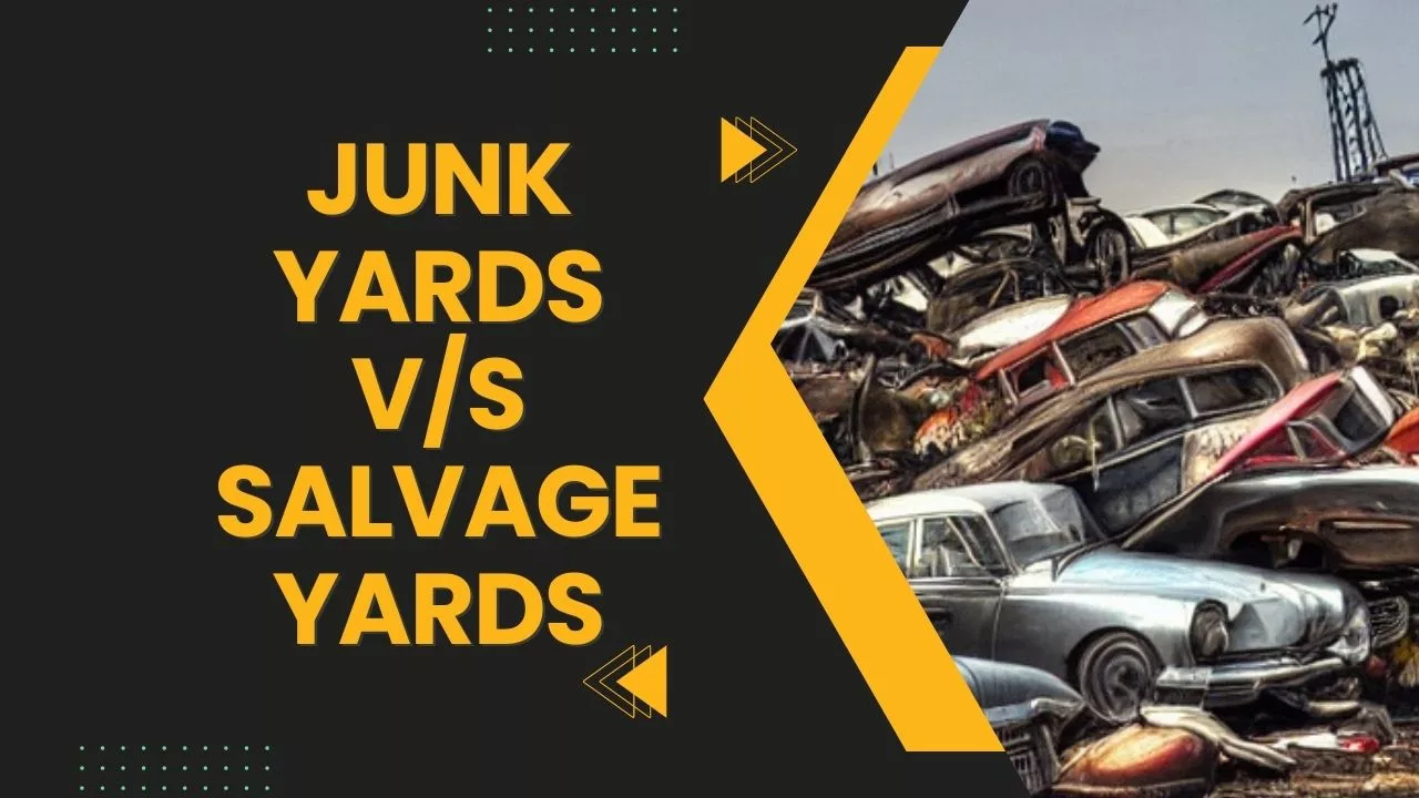 Junk Yard Vs Salvage Yard - Jask Auto Parts